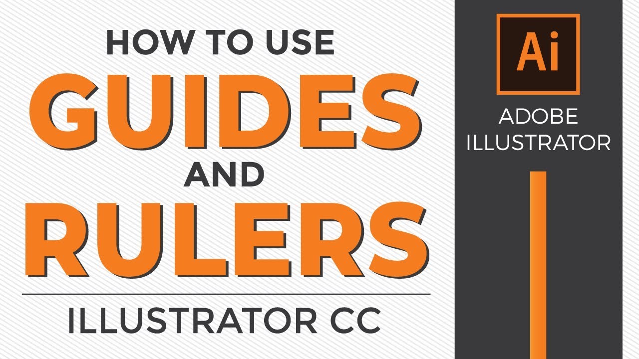 How to use Guides and Rulers in Adobe Illustrator CC – Web Design Tutorials
