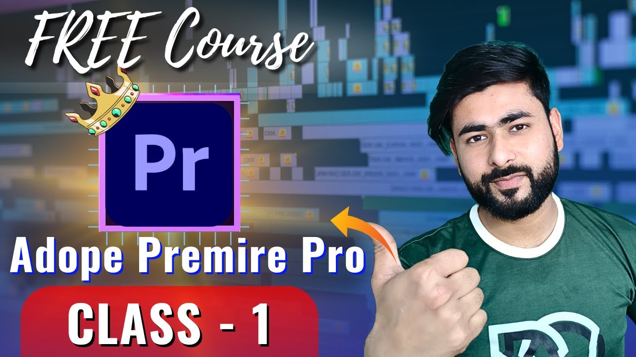 video Editing Adobe Premiere Pro Class 1: 🤩 100% FREE 🔥 (Beginner's Guide) – Web Design Tutorials